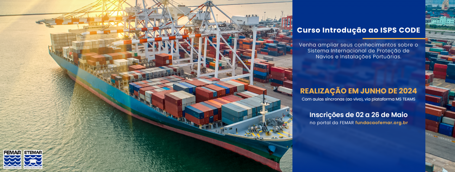 INTRODUÇÃO AO ISPS CODE - Fundação de Estudos do Mar